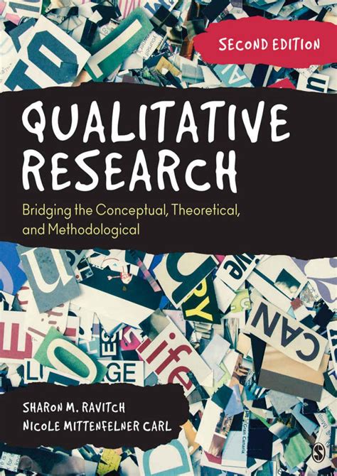 Qualitative Research Bridging The Conceptual Theoretical And Methodological 2nd Edition By