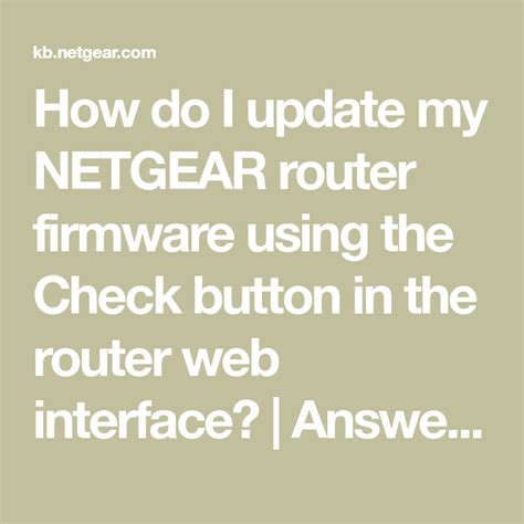 How To Update Netgear Router Firmware