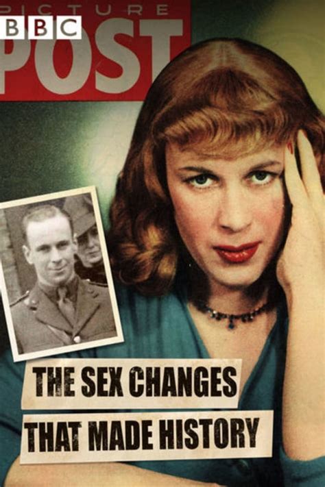 The Sex Changes That Made History The Movie Database TMDb