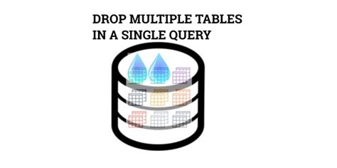 To Drop Multiple Tables In A Single Query In Sql Server Journey With Data Stuffs By Arulmouzhi