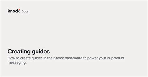 creating guides knock docs
