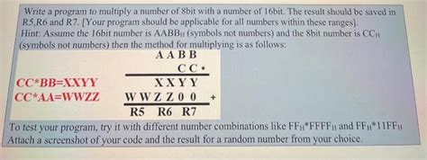 Write A Program To Multiply A Number Of 8 Bit With A