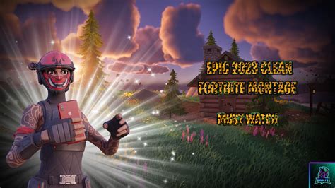 Epic 2023 Fortnite Montage Youtube