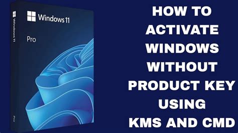 How To Activate Windows Without Product Key Using Kms And Cmd Youtube