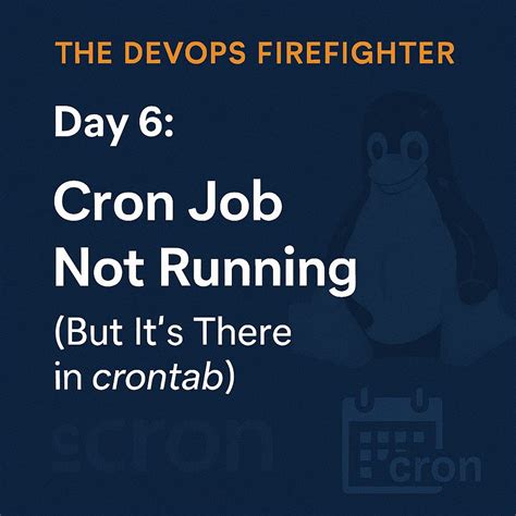 Devops Thedevopsfirefighter Linux Cron Debugging Sre Sysadmin Shivam Agnihotri