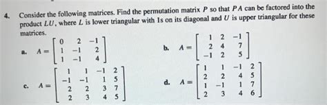 Solved A Consider The Following Matrices Find The Chegg