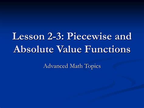 Ppt Exploring Piecewise And Absolute Value Functions Powerpoint