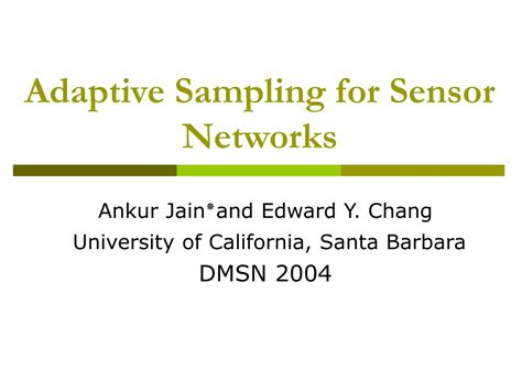 Ppt Adaptive Sampling For Sensor Networks Powerpoint Presentation Free Download Id6994635