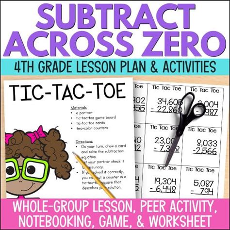Subtract Across Zeros Made Simple Fun Games Tips And Hands On Ideas Curious Classroom