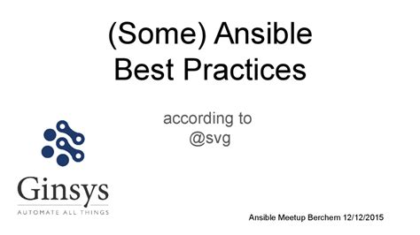 Some Ansible Best Practices Speaker Deck