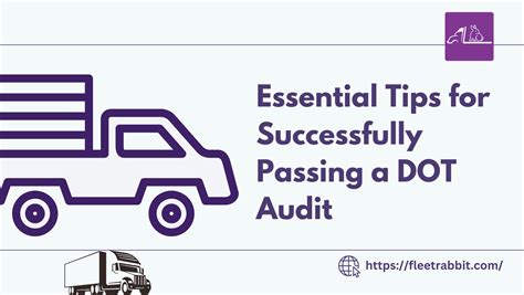 Essential Tips For Successfully Passing A Dot Audit
