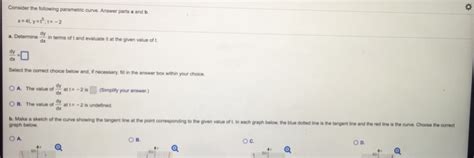 solved consider the following parametric curve answer parts