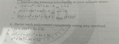 Solved Evaluate The Following Polynomials In Your Answer Sheet A Fx