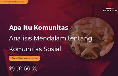 Apa Itu Komunitas Analisis Mendalam Tentang Komunitas Sosial