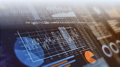 Evaluating Distributional Differences One Sample Vs Two Sample Kolmogorov Smirnov Tests By