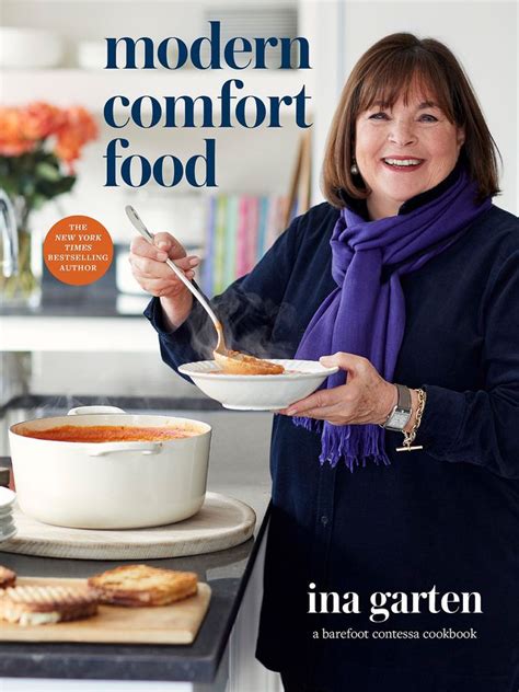Ina Gartens New Cookbook Modern Comfort Food To Be Released In October
