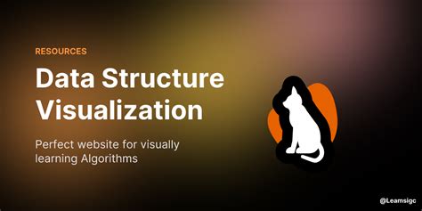Data Structure Visualization Must Know Resources For Developers By