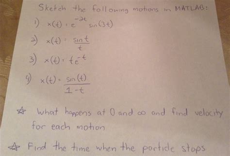 Solved Sketch The Following Motions I MATLAB X T E 2t Chegg