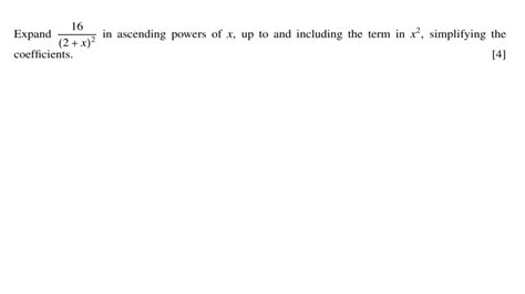 Binomial Expansion Past Paper Questions For Cambridge Pure 3 9709