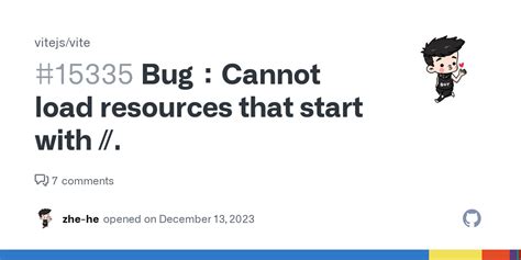 bug：cannot load resources that start with · issue 15335 · vitejs vite · github