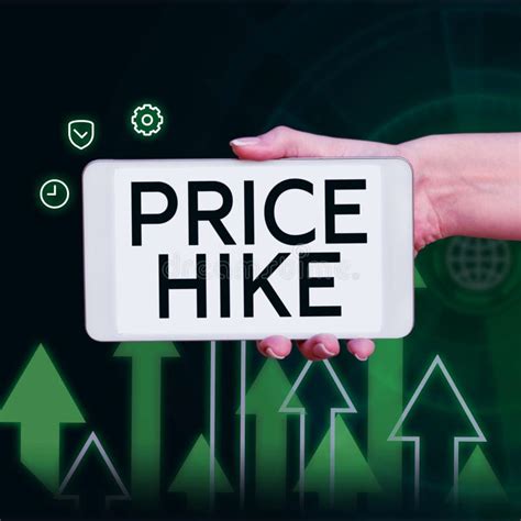 Conceptual Display Price Hike Business Concept Sum Of Values That Customer Gives Up To Gain The