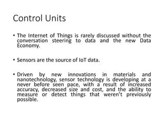 IoT Control Units And Communication Models PPTX