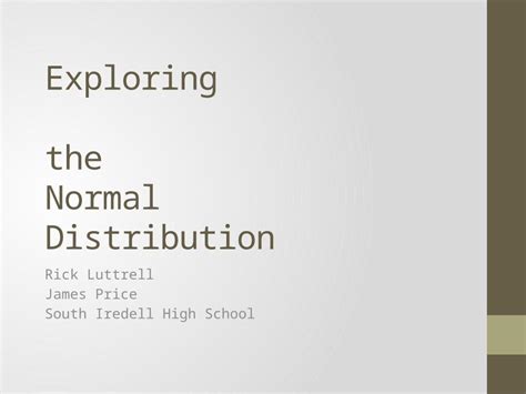 Pptx Exploring The Normal Distribution Dokumentips