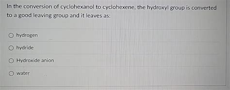 High Quality Solution In The Conversion Of Cyclohexanol To Cyclohexene The