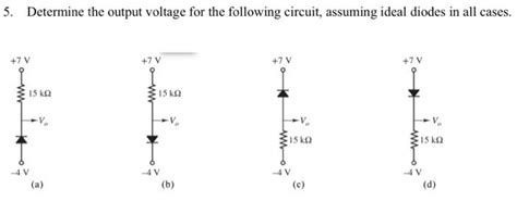 solved 5 determine the output voltage for the following