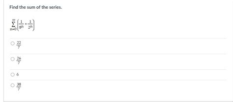 Solved Find the sum of the series OO Σ 1 sn an n 0 02 29 Chegg com