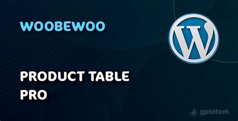 Woo Product Table PRO GPLAtom