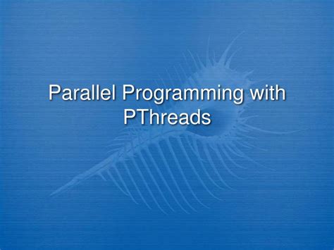 Ppt Parallel Programming With Pthreads Powerpoint Presentation Free Download Id515084