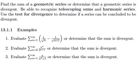 Solved Find The Sum Of A Geometric Series Or Determine That