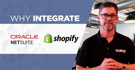 Why Integrate Netsuite And Shopify Gurus Solutions