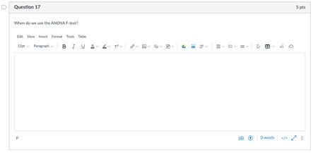 Solved When Do We Use The ANOVA F Test Chegg