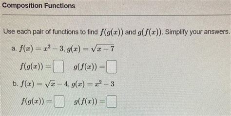 Solved Use Each Pair Of Functions To Find F G X And Chegg Com