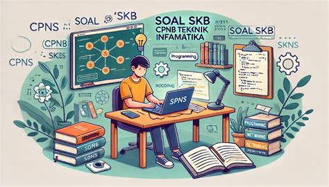 Soal Skb Cpns Teknik Informatika Materi Contoh Dan Tips Lolos Bimbel