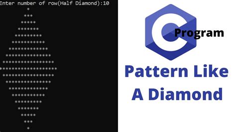 Write A Program In C To Display The Pattern Like A Diamond C