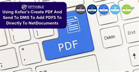using kofax s create pdf and send to dms to add pdfs to directly to