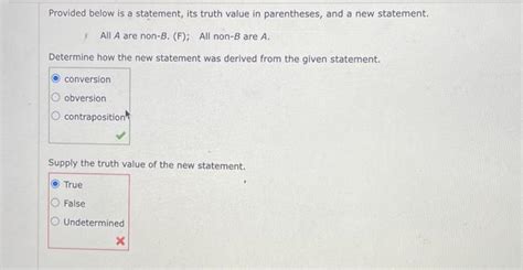 Provided Below Is A Statement Its Truth Value In