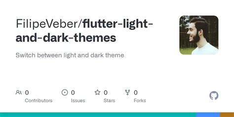 Github Filipeveber Flutter Light And Dark Themes Switch Between Light And Dark Theme