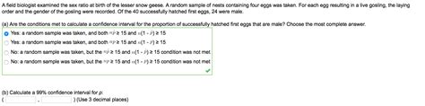 Solved A Field Biologist Examined The Sex Ratio At Birth Of Chegg Com