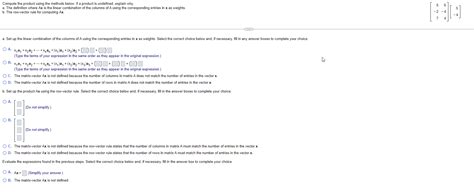 Solved Compute The Product Using The Methods Below If A Chegg Com