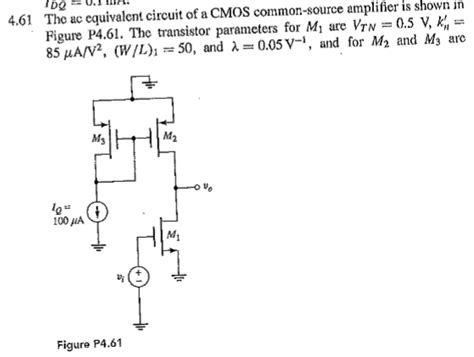 Solved 4 61 ﻿the Ac Equivalent Circuit Of A Cmos