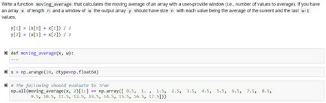 Solved Write A Function Movingaverage That Calculates The
