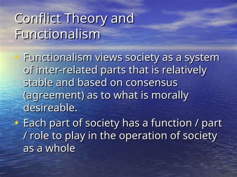 Functionalism And Conflict Theory A Critical Appraisal Ppt