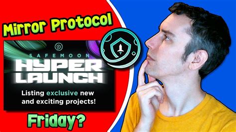 Another Safemoon Hyperlaunch Coming Soon Mirror Protocol Youtube