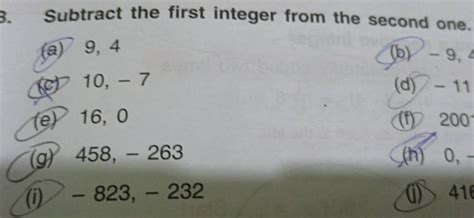 3 Subtract The First Integer From The Second Onea 94c 10−7e