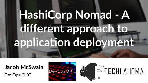 Hashicorp Nomad A Different Approach To Application Deployment