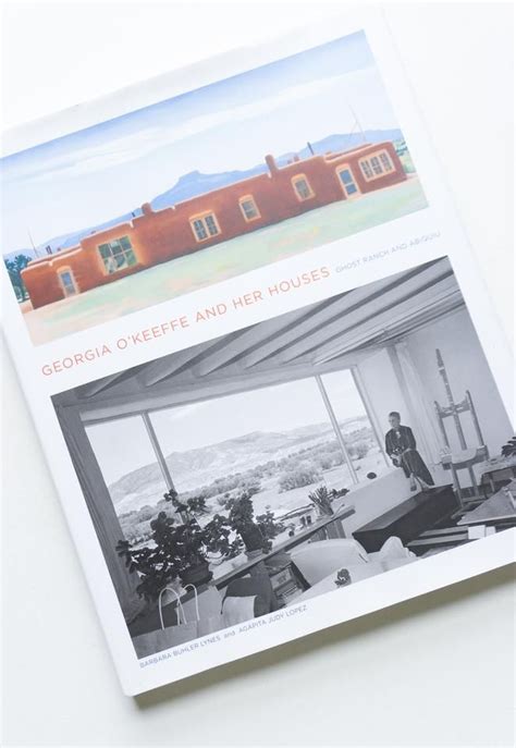 Barbara Buhler Lynes And Agapita Judy Lopez Georgia Okeeffe And Her